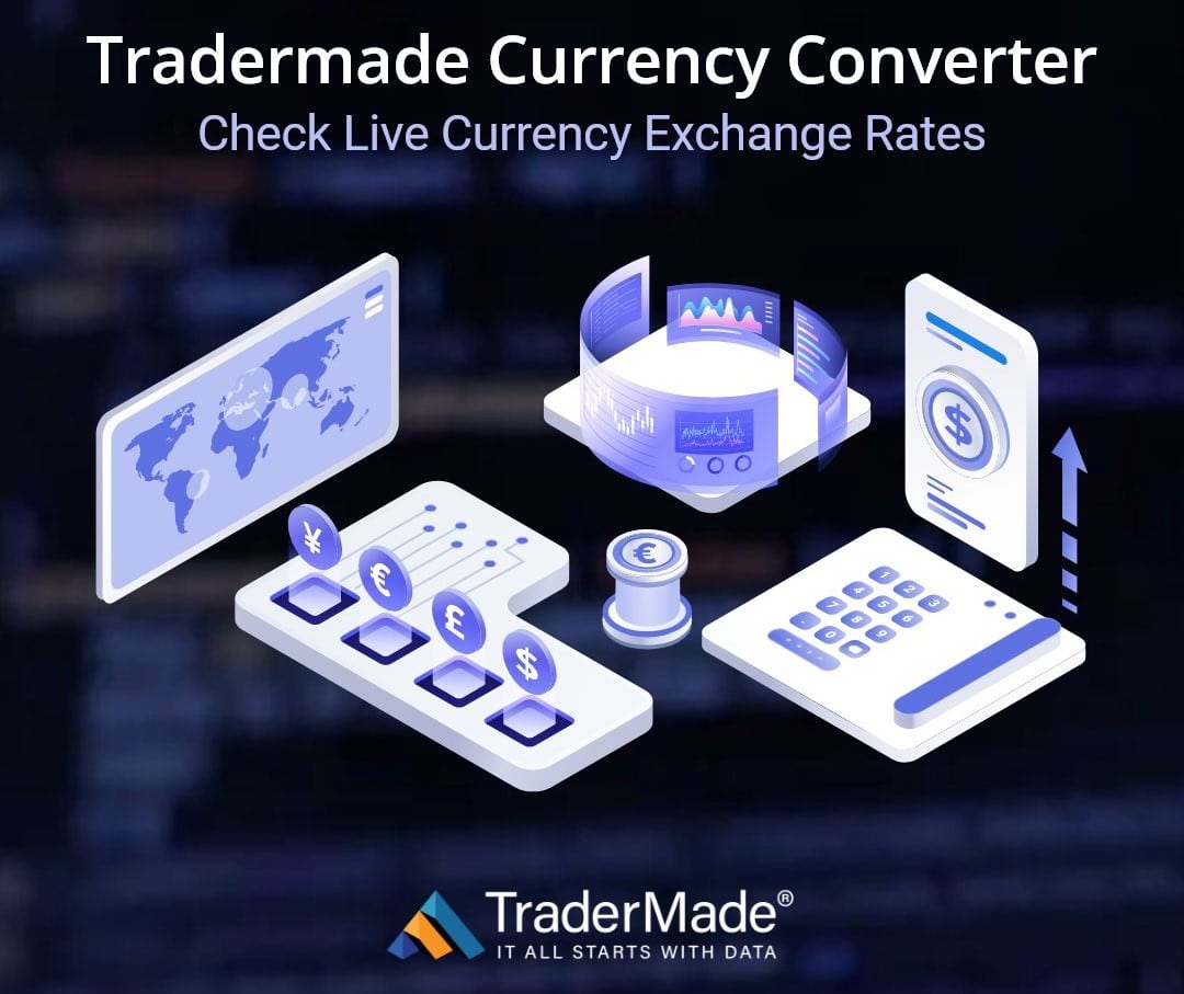 TraderMade Unveils Free Real-Time Currency Converter For Seamless ...